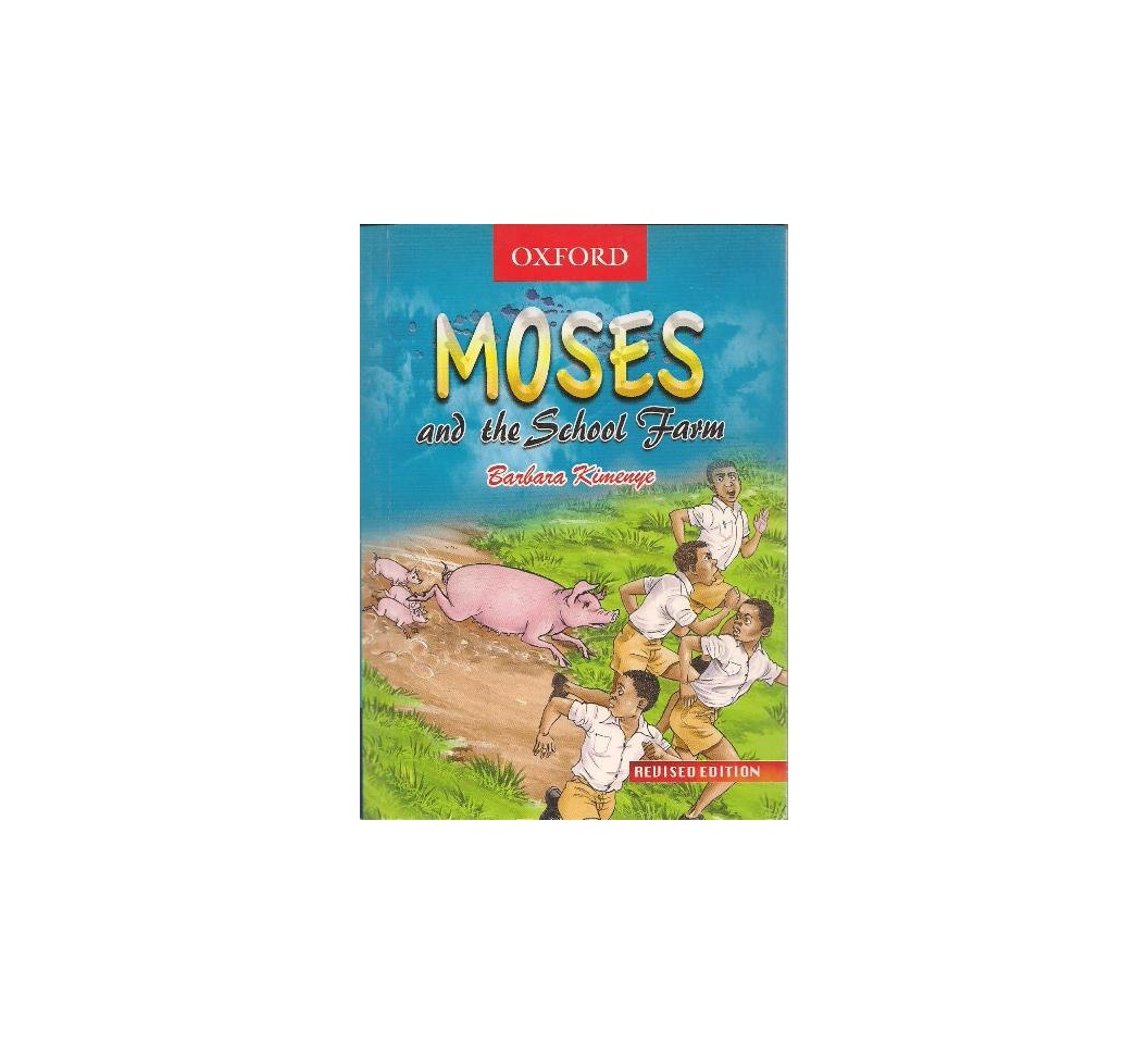 Moses and the School Farm | Office Mart
