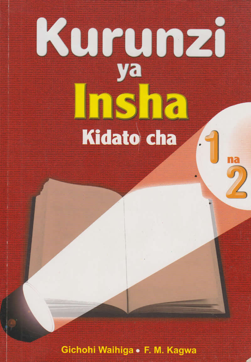 Spotlight Kurunzi ya Insha Form 1 & Form 2 | Office Mart